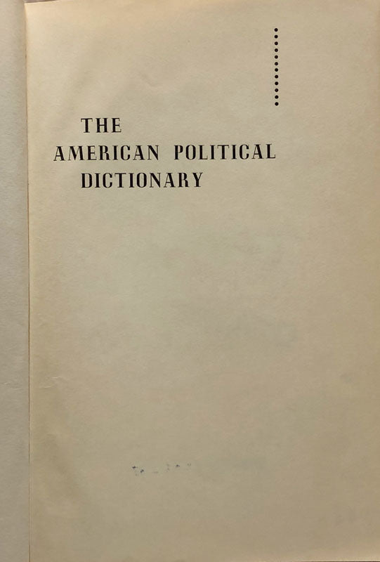 The American Political Dictionary – 2nd Hand Books