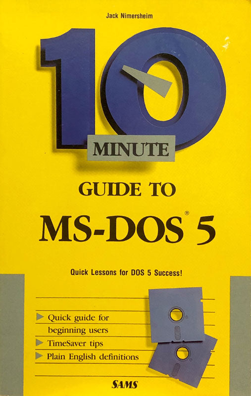 10 Minute Guide To MS-DOS 5 – 2nd Hand Books